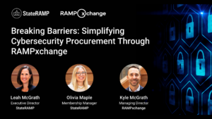 Simplifying Cybersecurity Procurement with RAMPxchange: Webinar Recap - GovRAMP